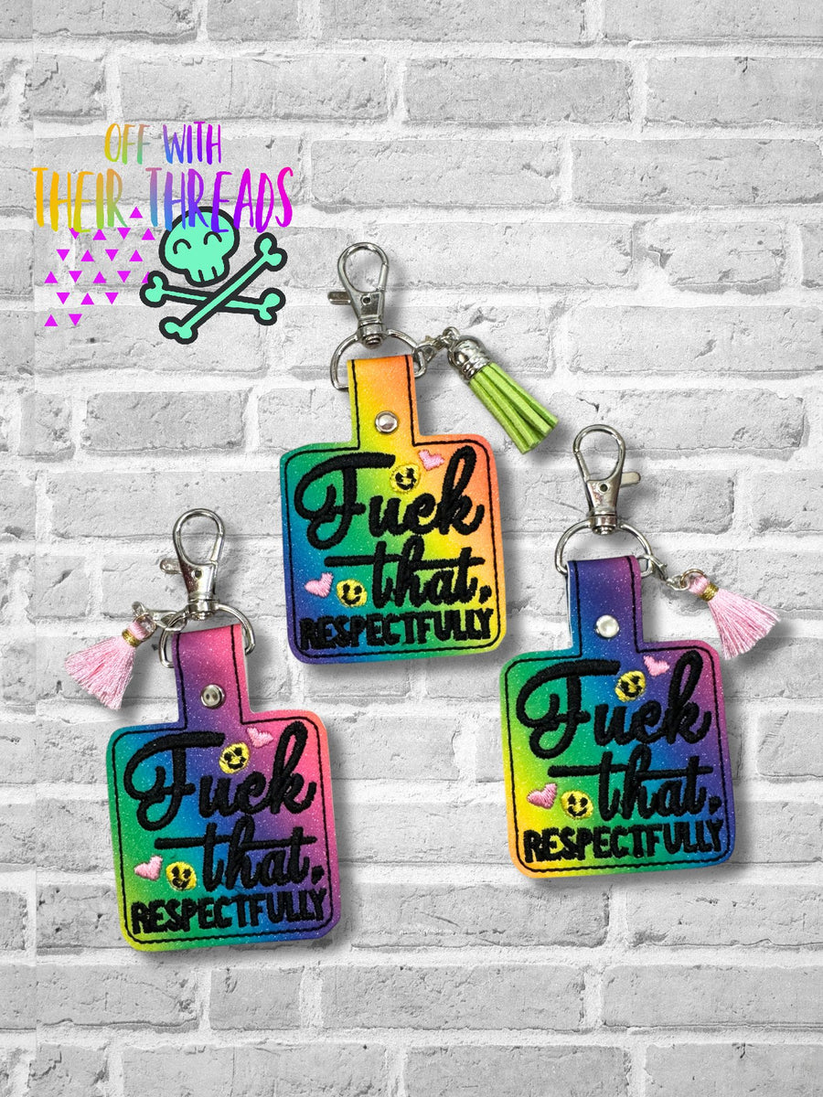 DIGITAL DOWNLOAD Fuck That Respectfully Snap Tab Keychain – Off With ...